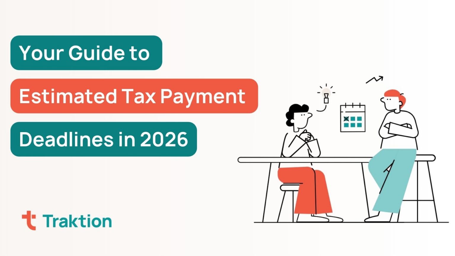 Your Guide to Estimated Tax Payment Deadlines in 2026